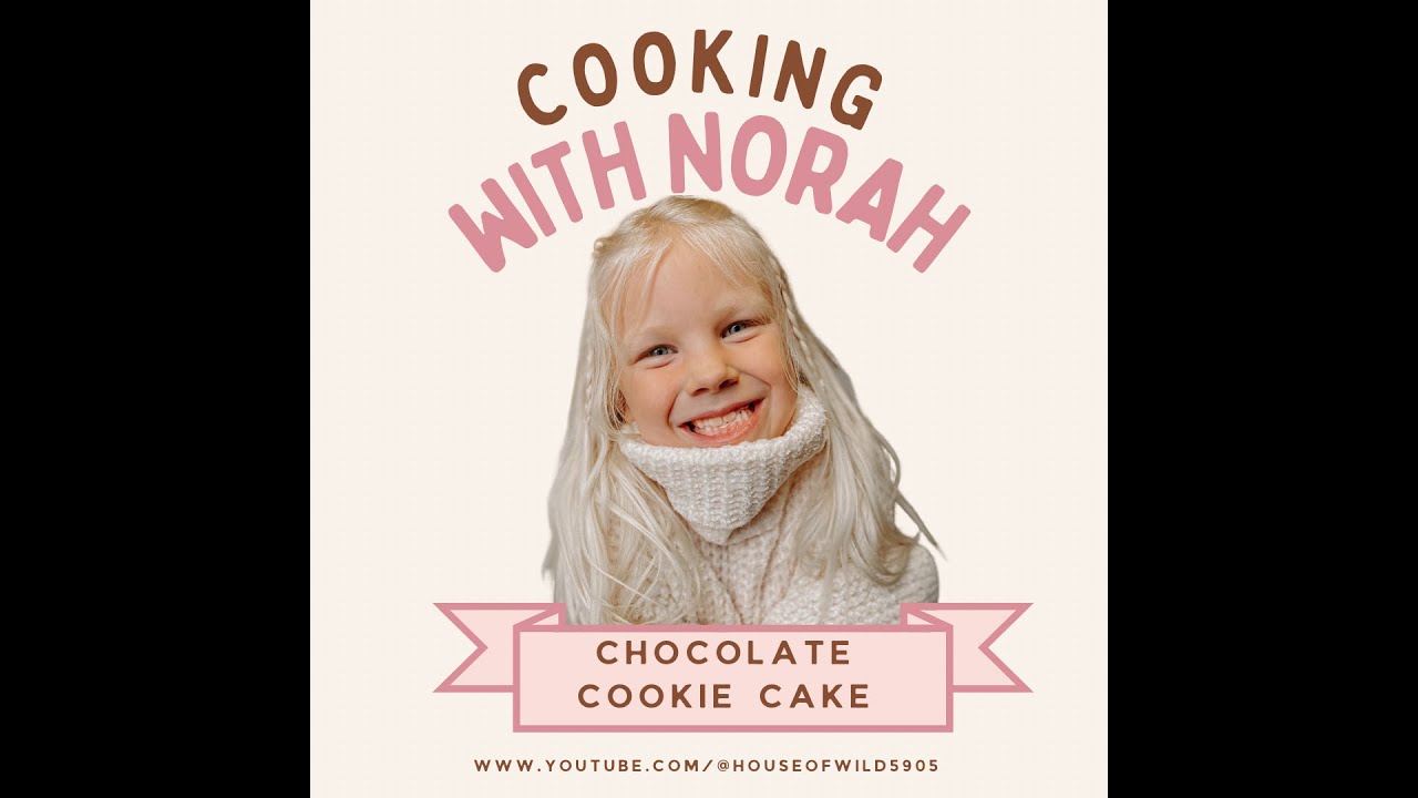 Cooking with Norah : Chocolate Cookie Cake - YouTube