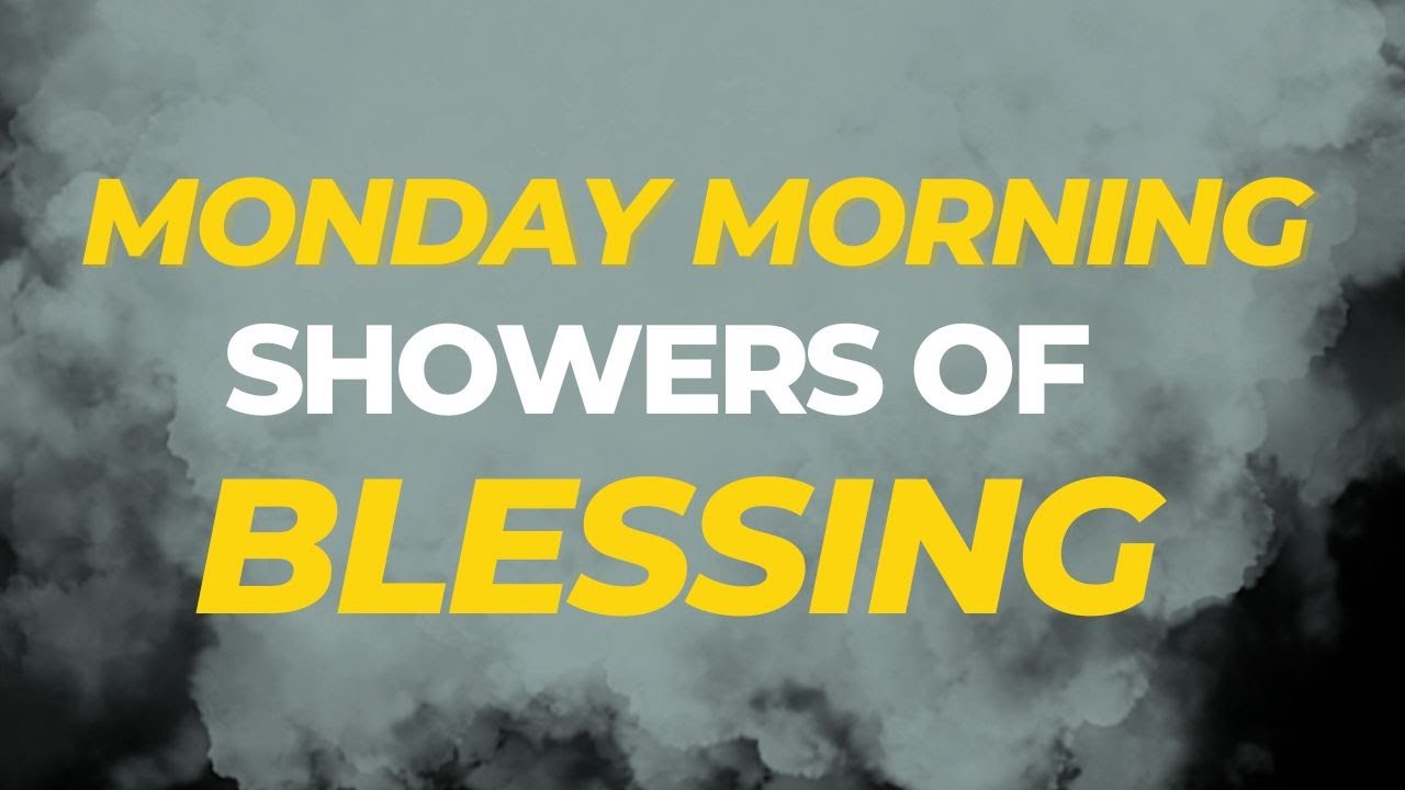 MONDAY MORNING SHOWERS OF BLESSING || PASTOR THANKGOD C. DURU - YouTube