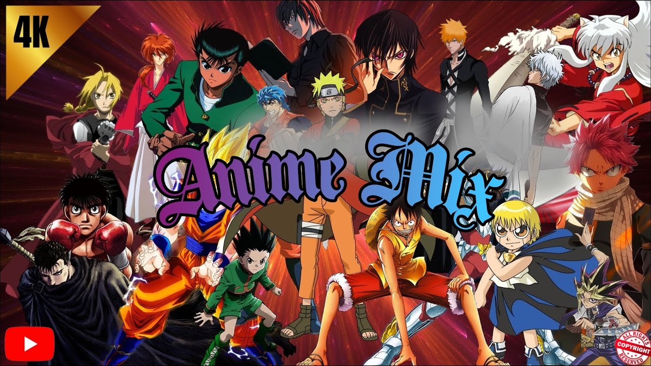 Anime Mix - YouTube