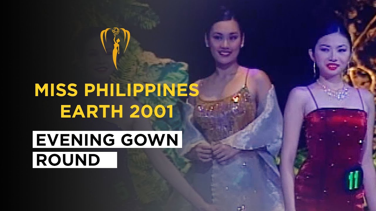 Miss Philippines Earth 2001: Evening Gown Round - YouTube
