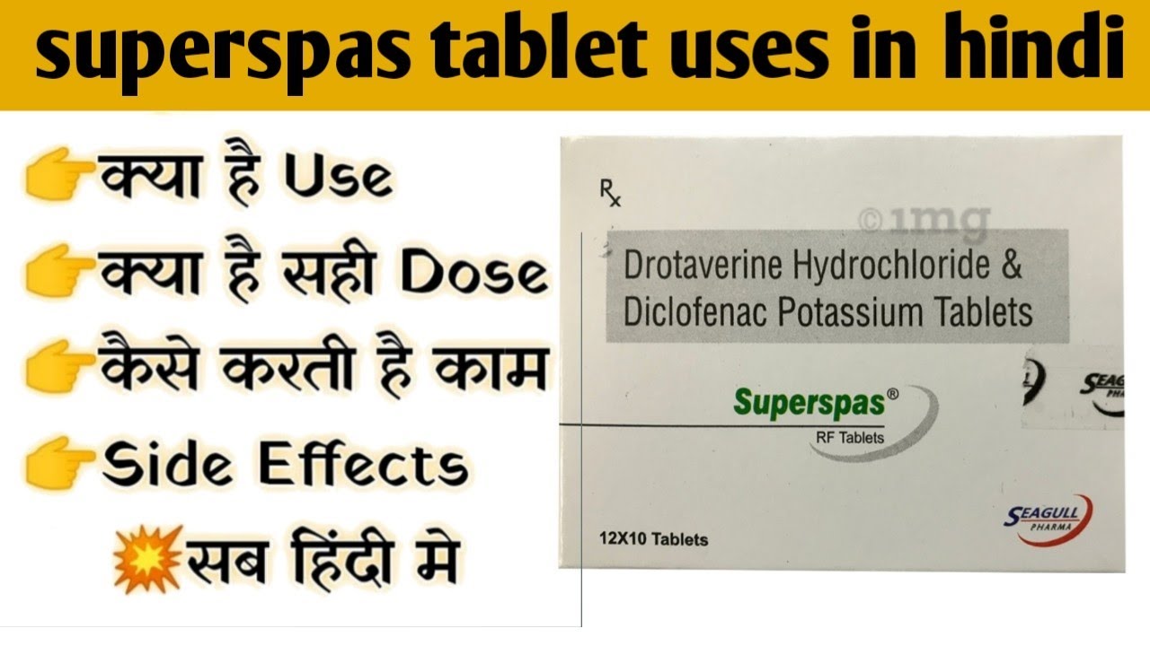 Superspas tablet | drotaverine hydrochloride 80mg //diclofenac ...