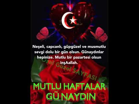Mutlu Haftalar Günaydın