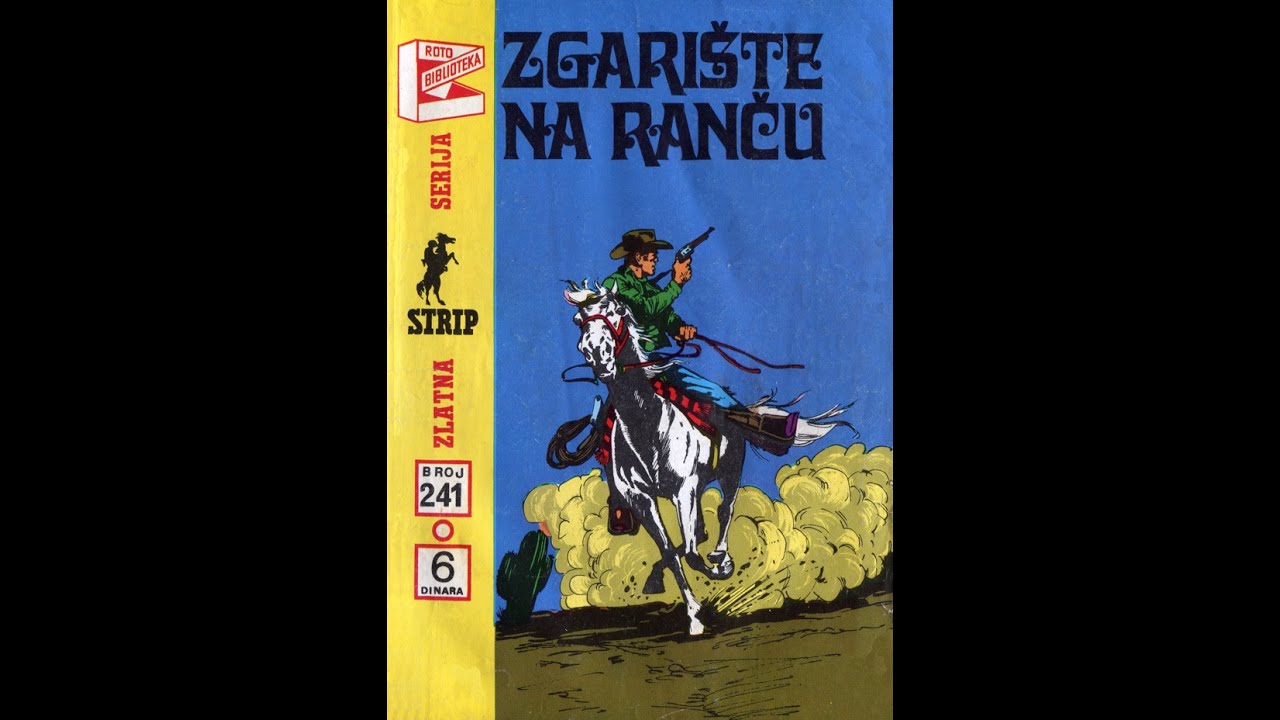 Teks Viler 241 - Zgariste na rancu - Zlatna Serija - YouTube