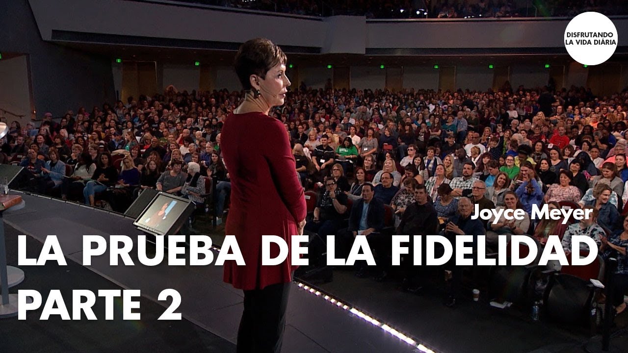 La Prueba de la Fidelidad Parte - 2 | Disfrutando La Vida Diaria ...