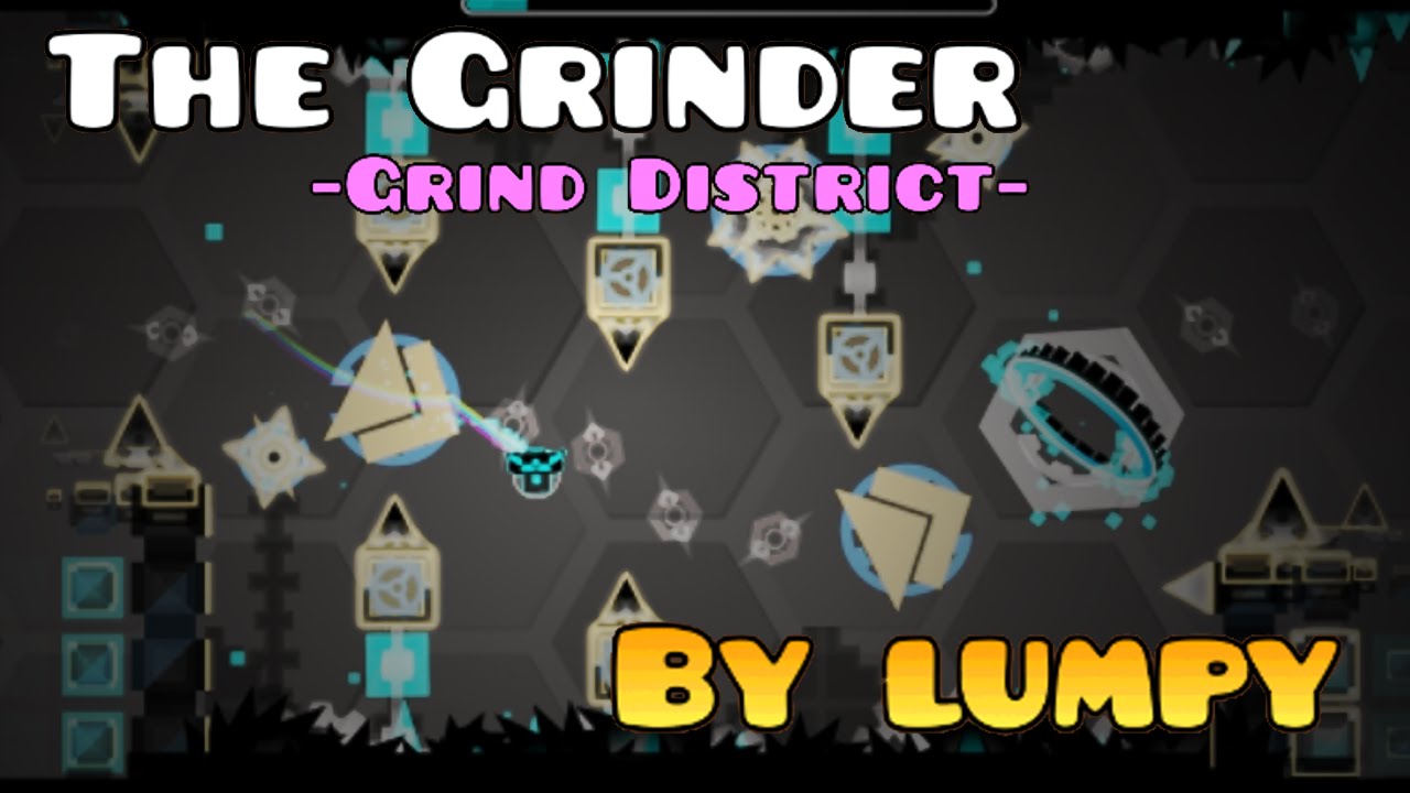 Geometry Dash - The Grinder - by Lumpy - YouTube