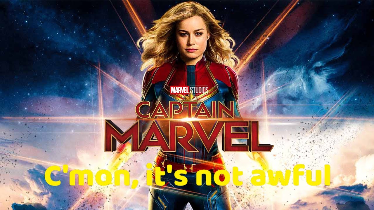 (13+) Captain Marvel Isn't Really THAT Bad - YouTube