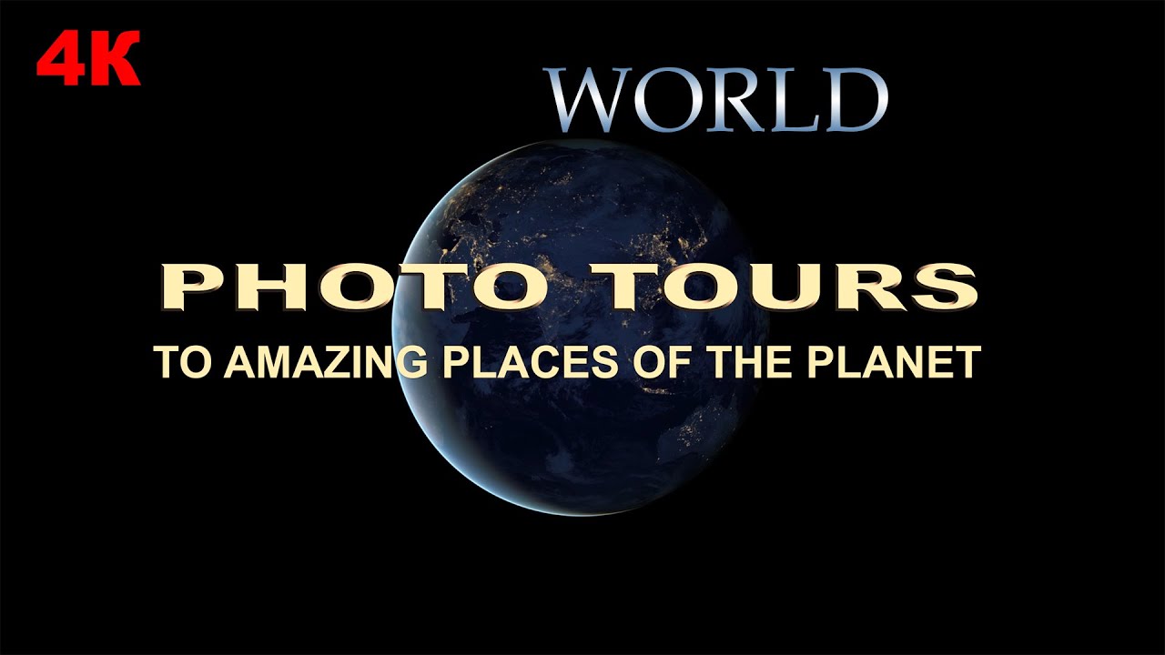 Travel- Trailer. 4k. World. Amazing places on the planet. Photo tour ...