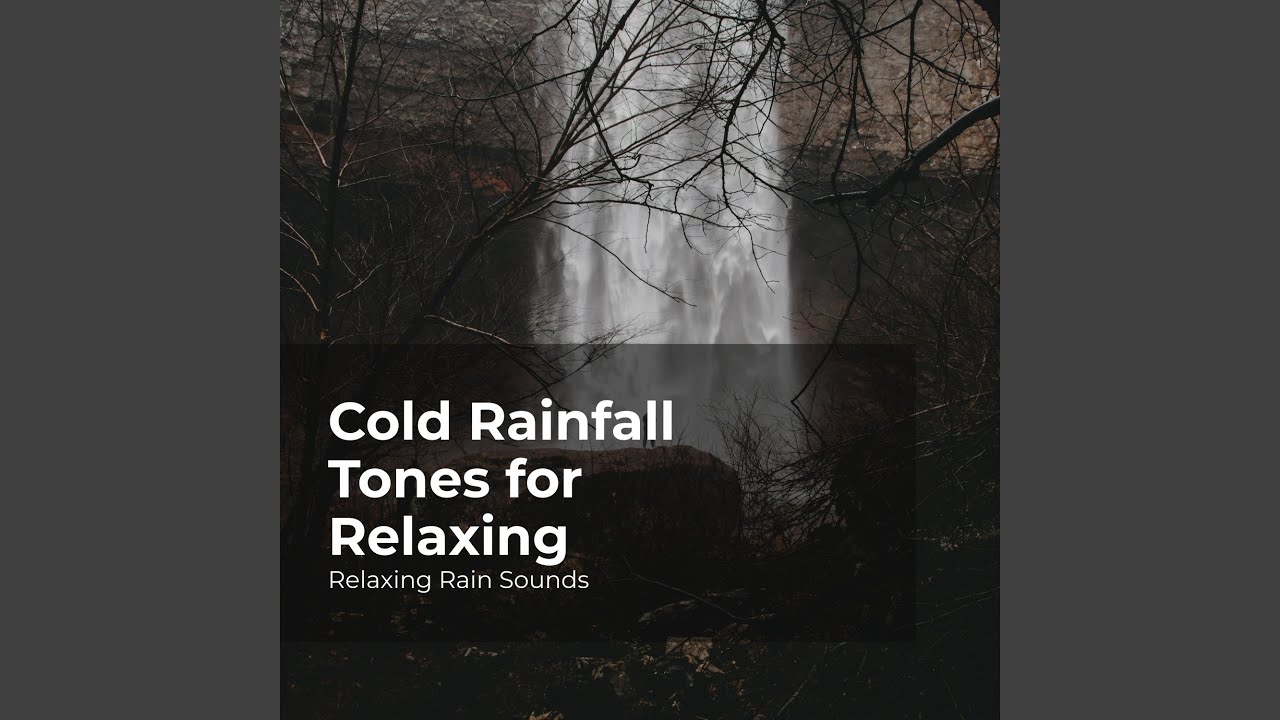 Hush Lulling Rainfall - YouTube