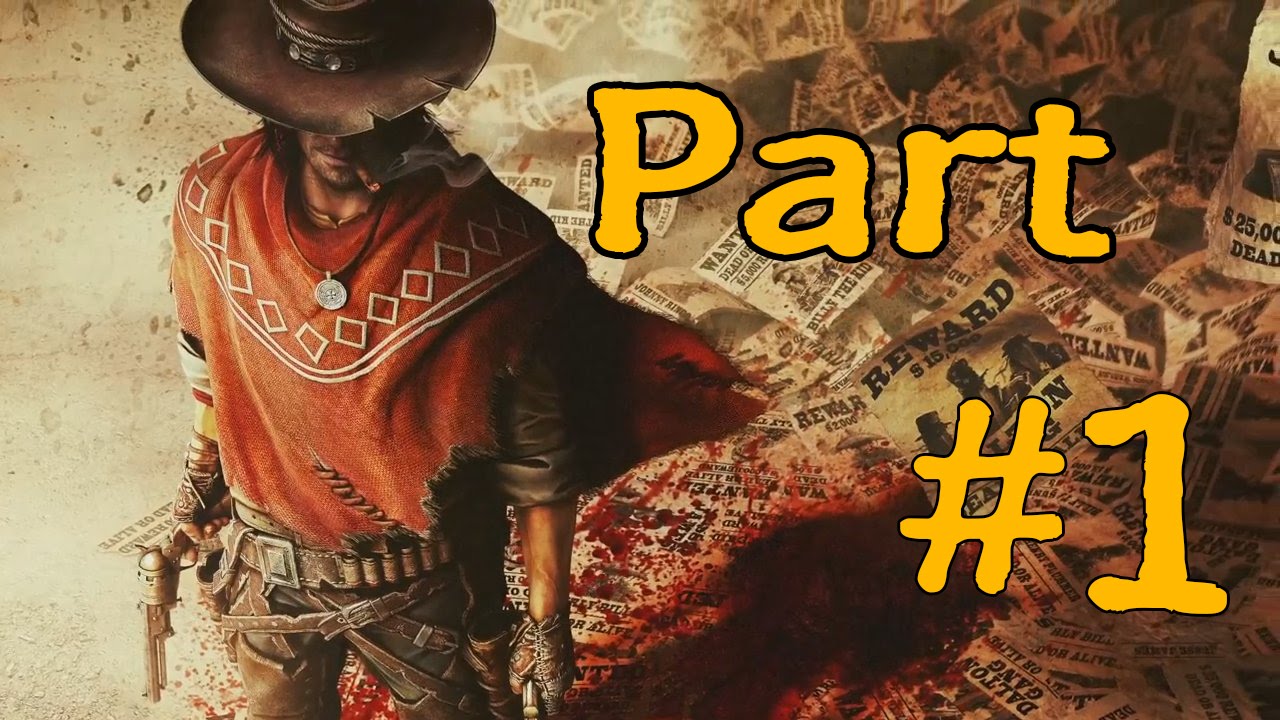 Call Of Juarez Gunslinger - Walkthrough Part 1 - YouTube
