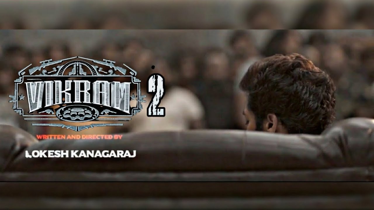 VIKRAM 2 - Official Trailer | Kamal Haasan | Surya, FahadhFaasil ...