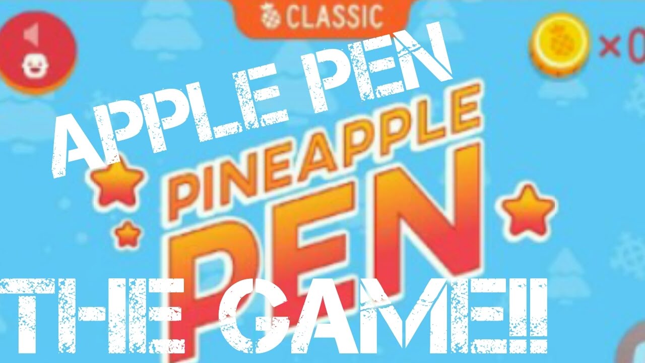 Pen pineapple apple pen the game! PPAP - YouTube