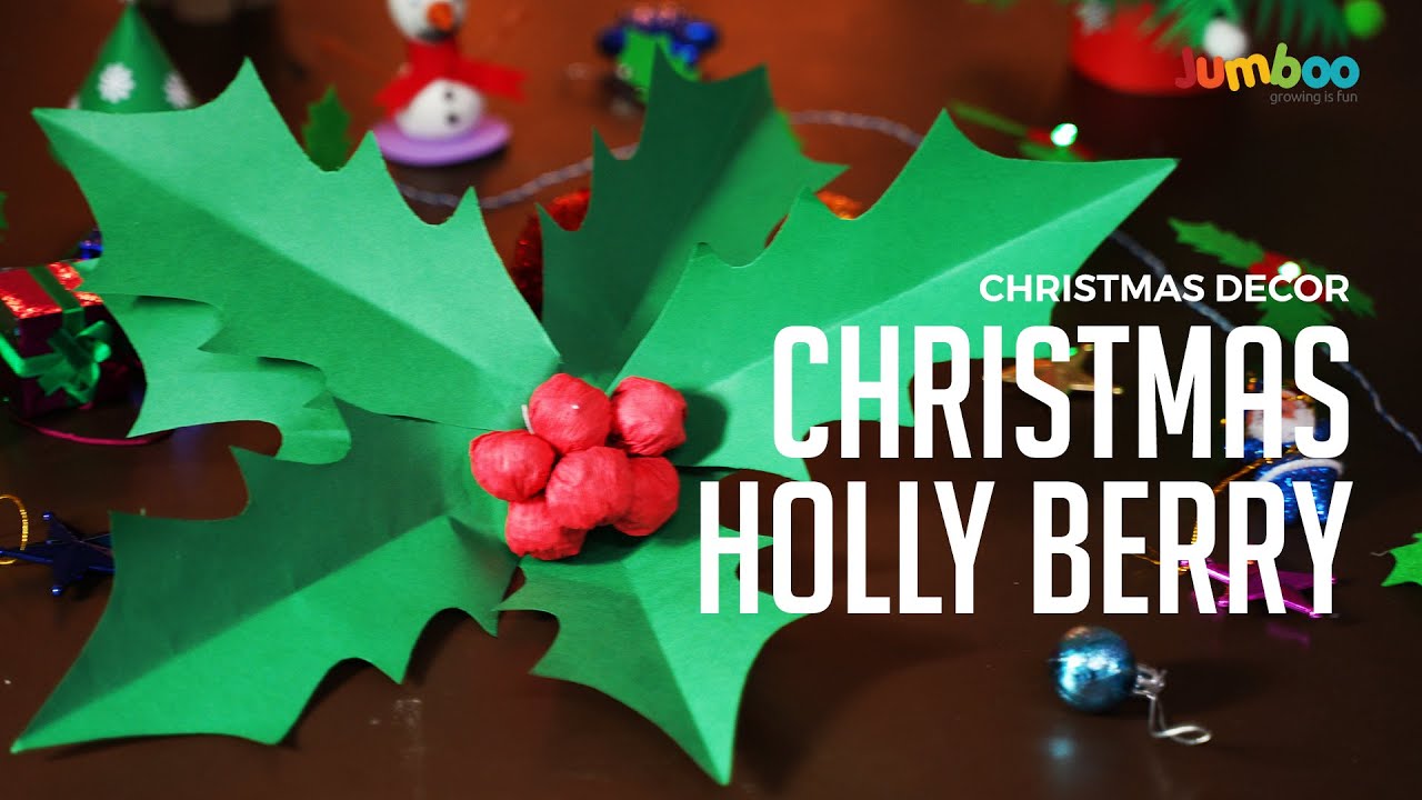 How to make Christmas Giant Holly Berry | Christmas Craft Ideas ...