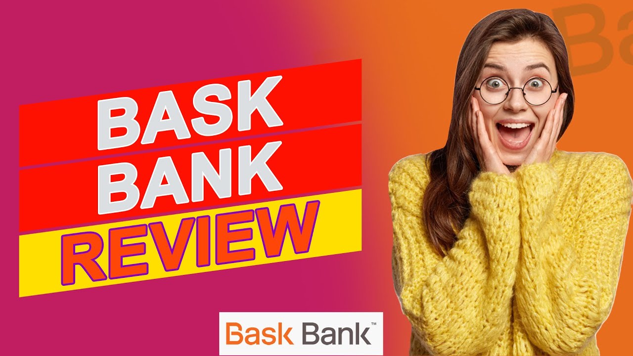 Bask Bank Review - Can You Trust Them With Your Money? - YouTube