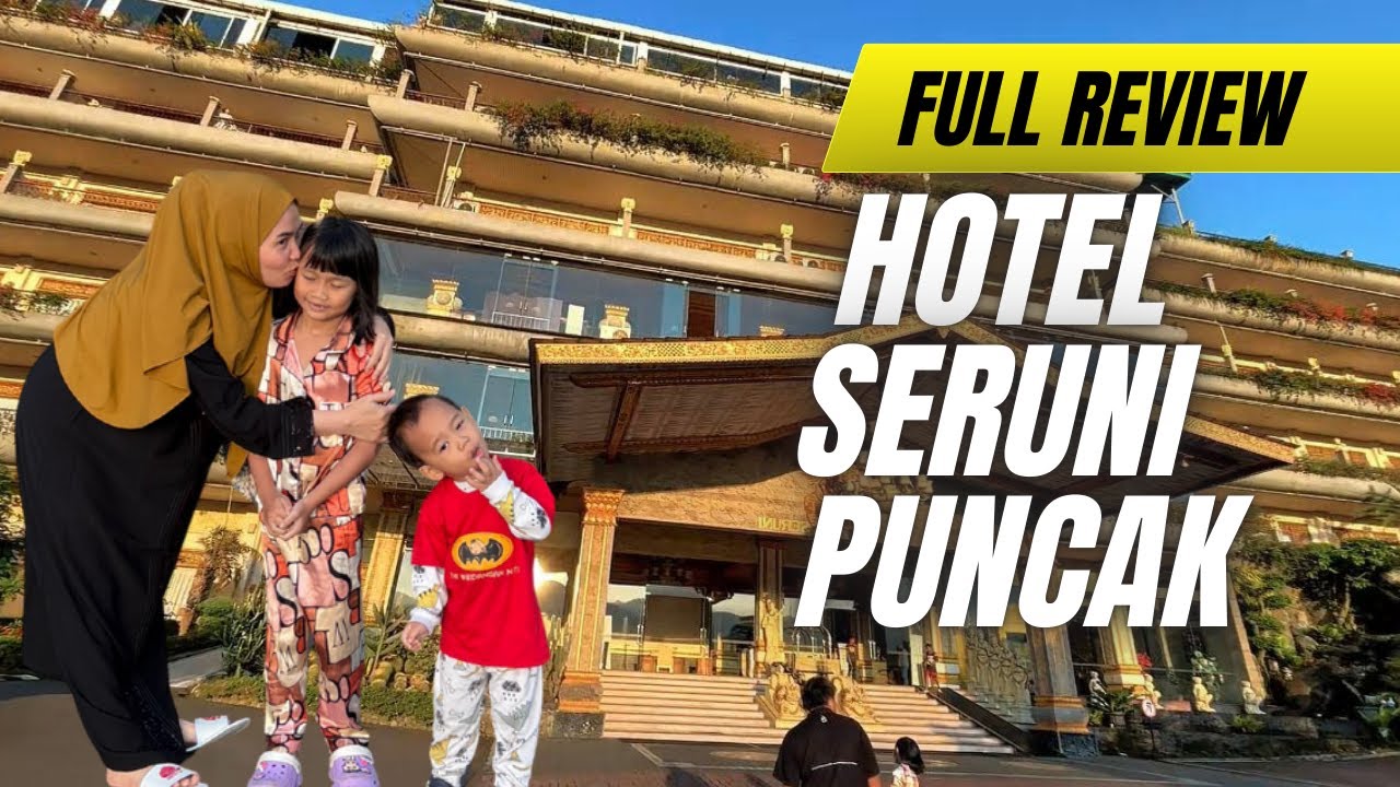 Update Terbaru Liburan Seru di Hotel Seruni Puncak Bogor 2025 - YouTube