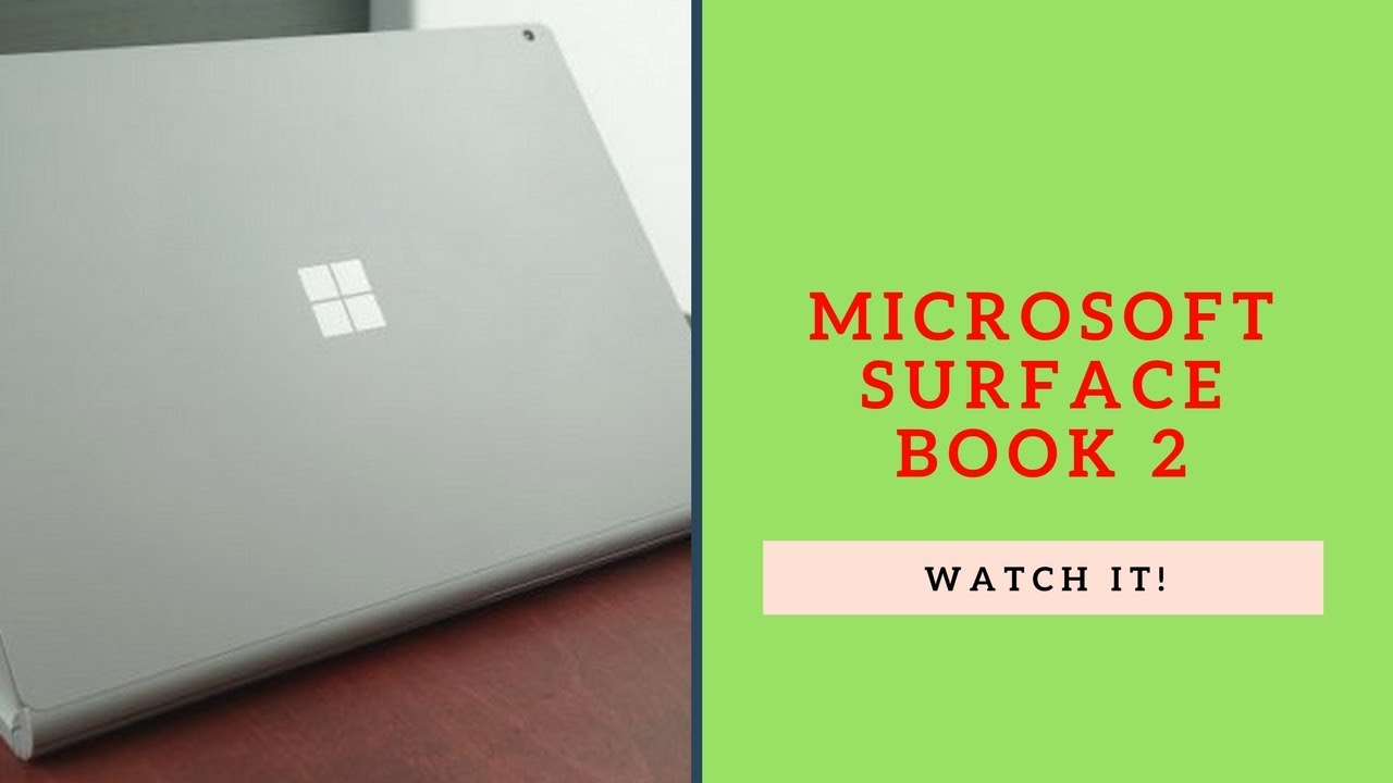 CHECK THIS VIDEO! Microsoft Surface Book 2, 15 inch Tablet Performance ...
