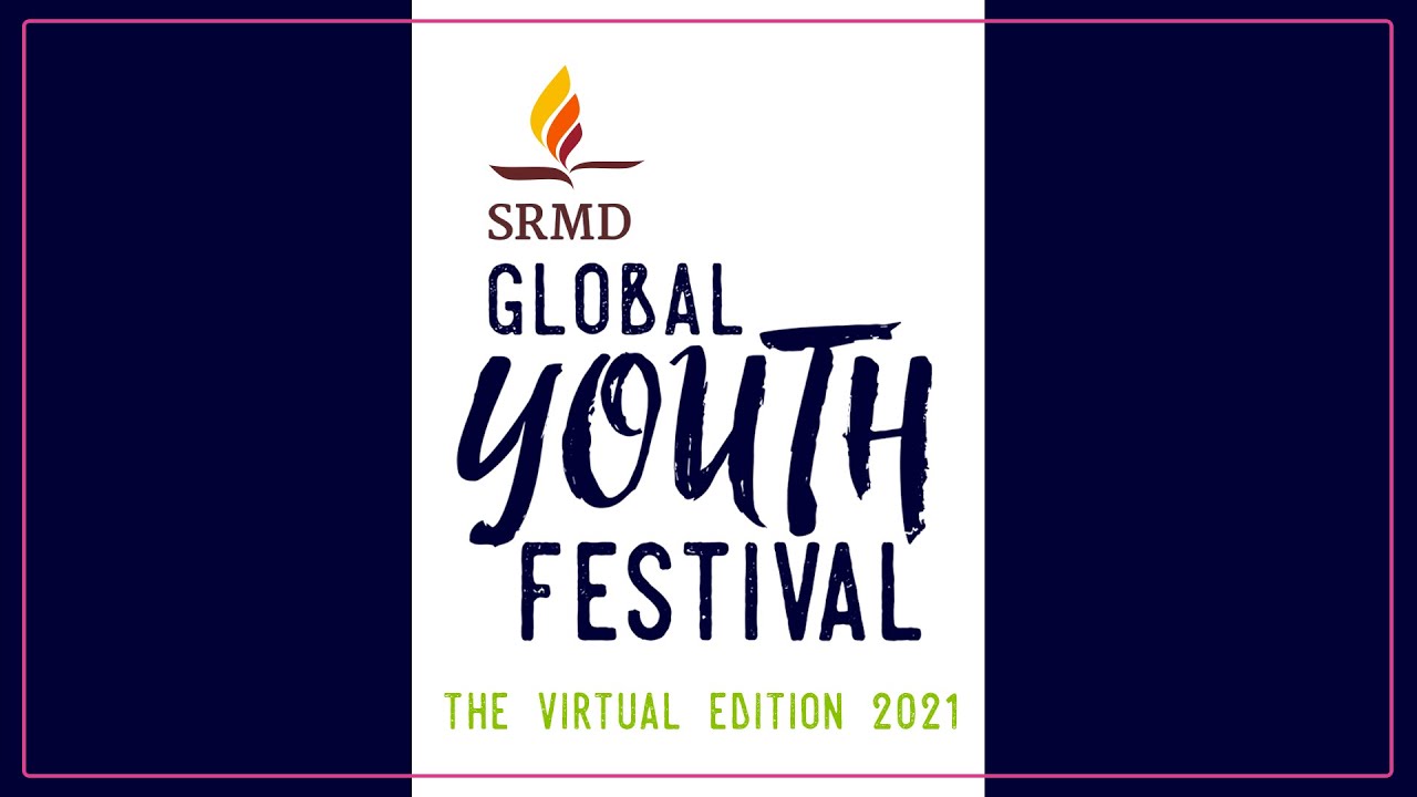 Glimpses of the SRMD Global Youth Festival 2021 - YouTube
