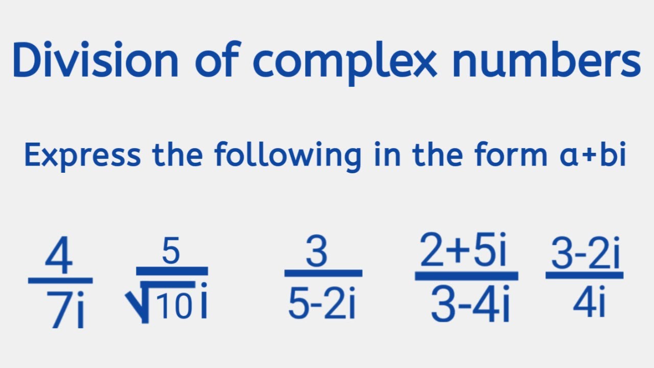 DIVISION OF COMPLEX NUMBERS YouTube DIVISION OF COMPLEX NUMBERS YouTube