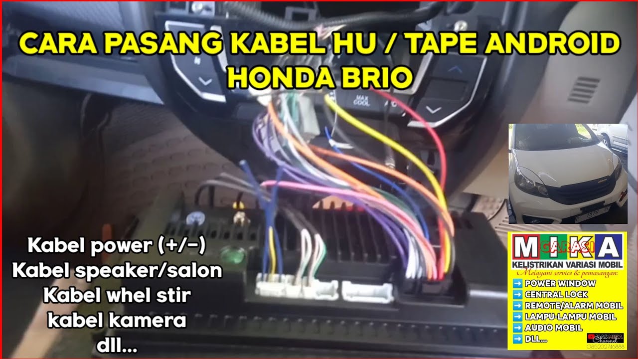 Cara pasang dan sambung kabel head unit android Honda brio - YouTube