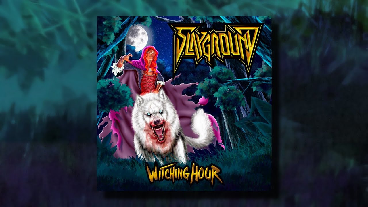 Slayground - Witching Hour (Full Album) - YouTube