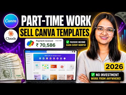 🔥WORK FROM HOME 2026 | How to Make Money with Canva + Claude AI in 2026 | Part time work 4 Beginners