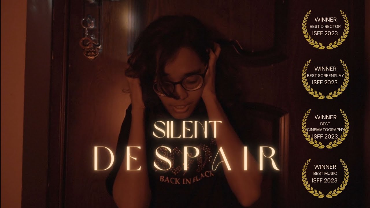 Silent Despair | Short Film | ISFF 2023-24 - YouTube
