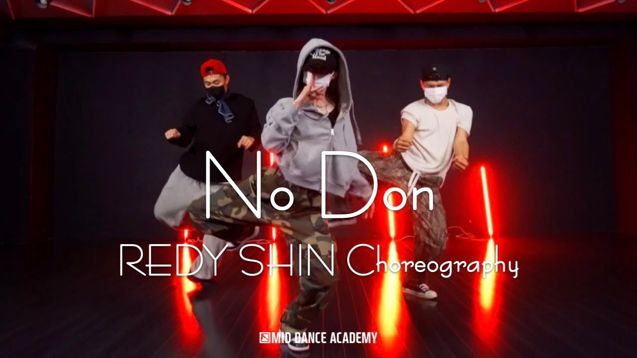 Lotto Boyzz - No DonㅣREDY SHIN ChoreographyㅣMID DANCE STUDIO - YouTube