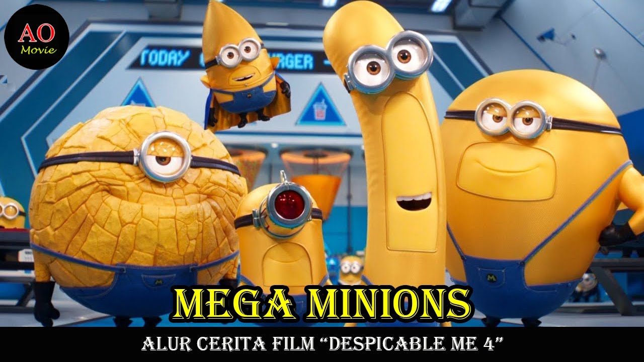 KETIKA PARA MINION BERUBAH MENJADI MEGA MINION | ALUR CERITA FILM ...