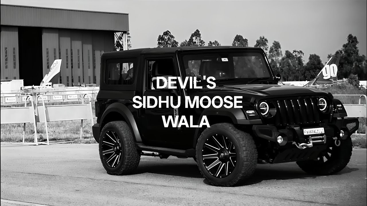 DEVIL'S|| SIDHU MOOSE WALA|| TOCHAN KING 👑|| LO-FI WORLD LOGINZ - YouTube