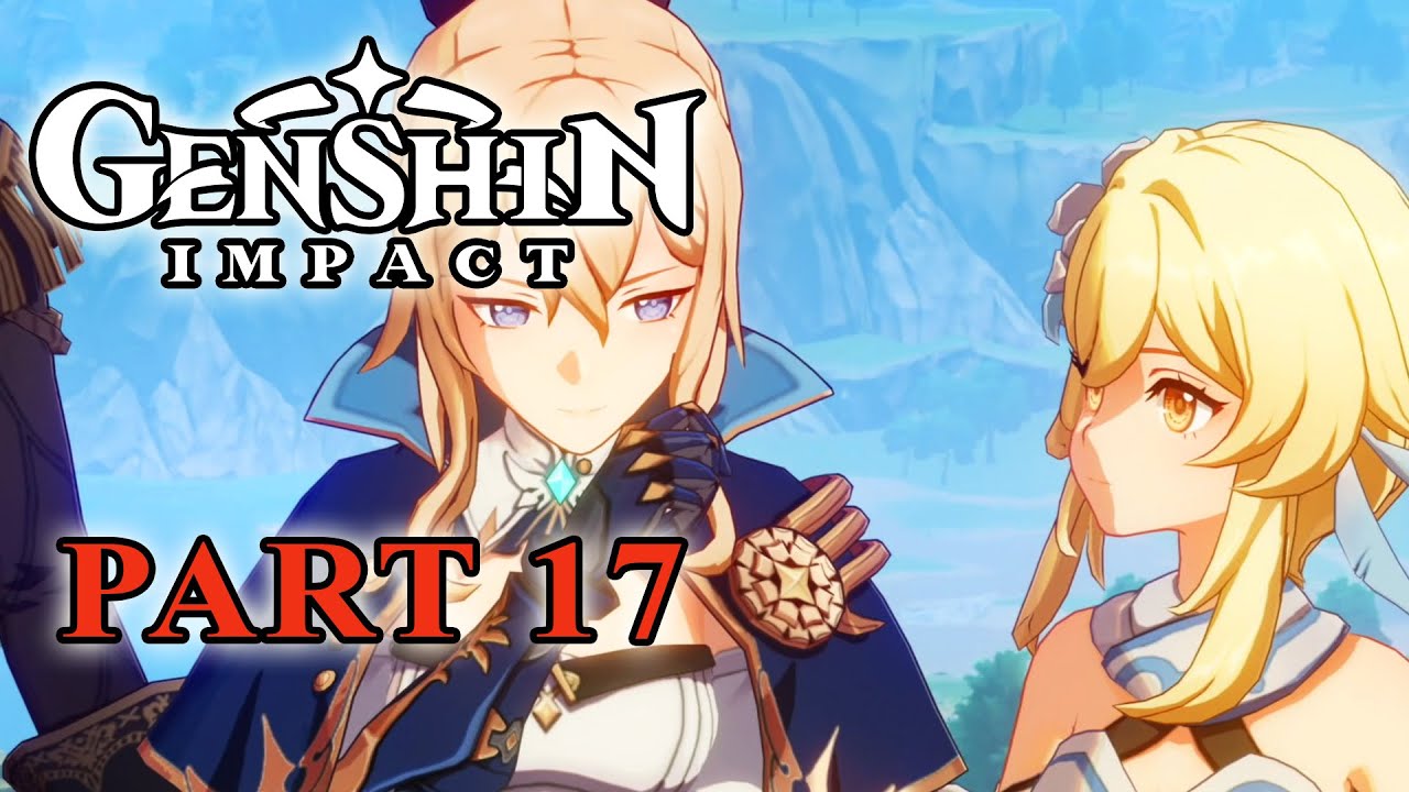 GENSHIN IMPACT Gameplay Walkthrough Part 17 - YouTube