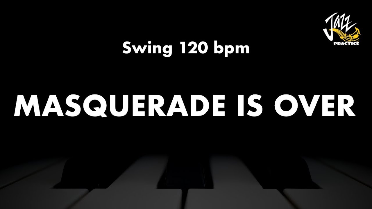 The Masquerade Is Over - Jazz Standard Backing Track - YouTube