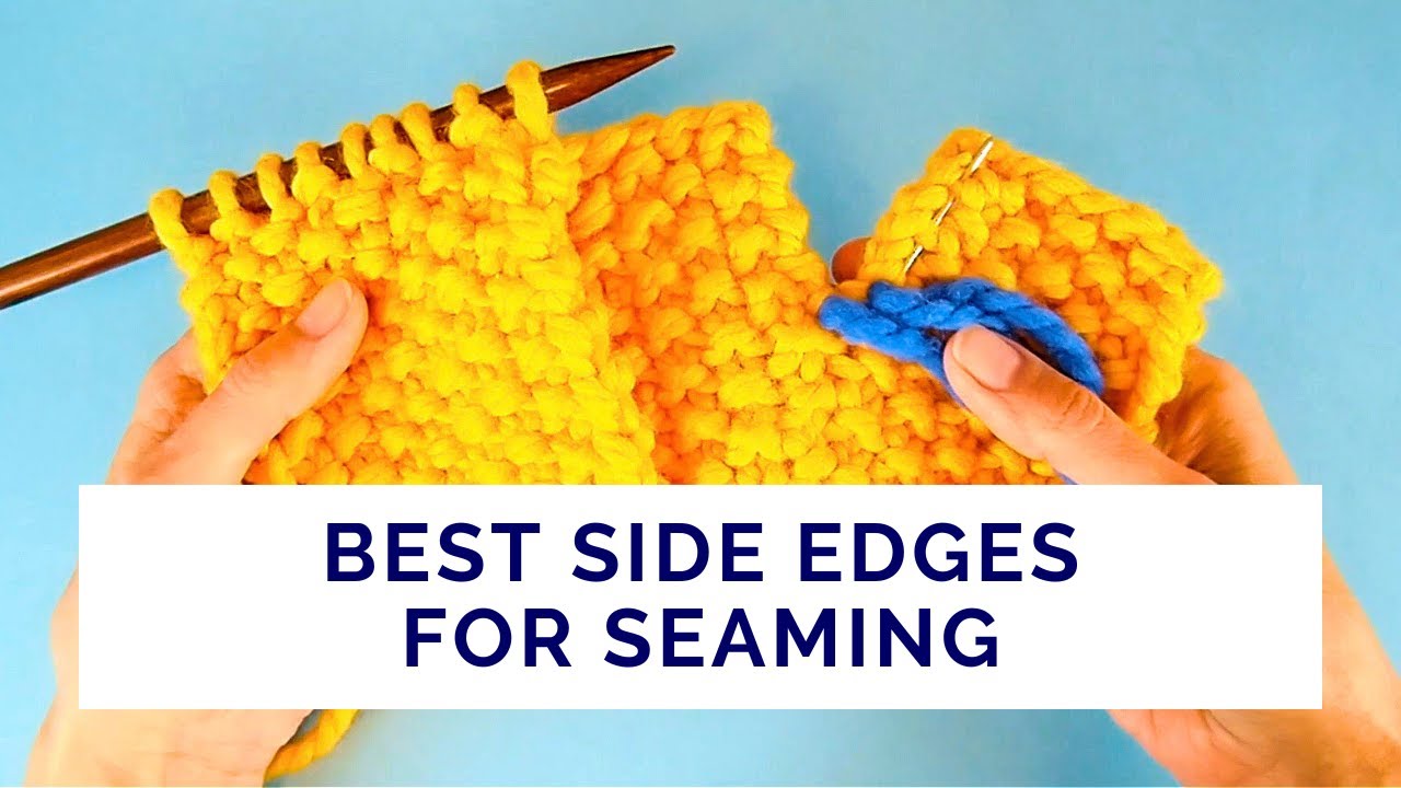 Best Side Edges for Seaming - Stockinette Selvedges - YouTube