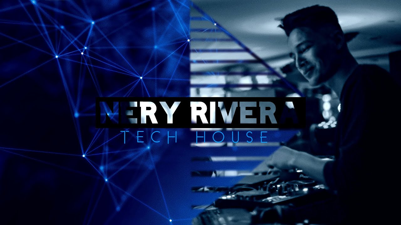 Nery Rivera - Tech House Set Junio 2020 - YouTube