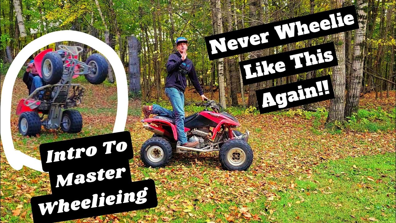 How To Wheelie Any Quad!! Everything You Need To Know Tutorial : Intro ...