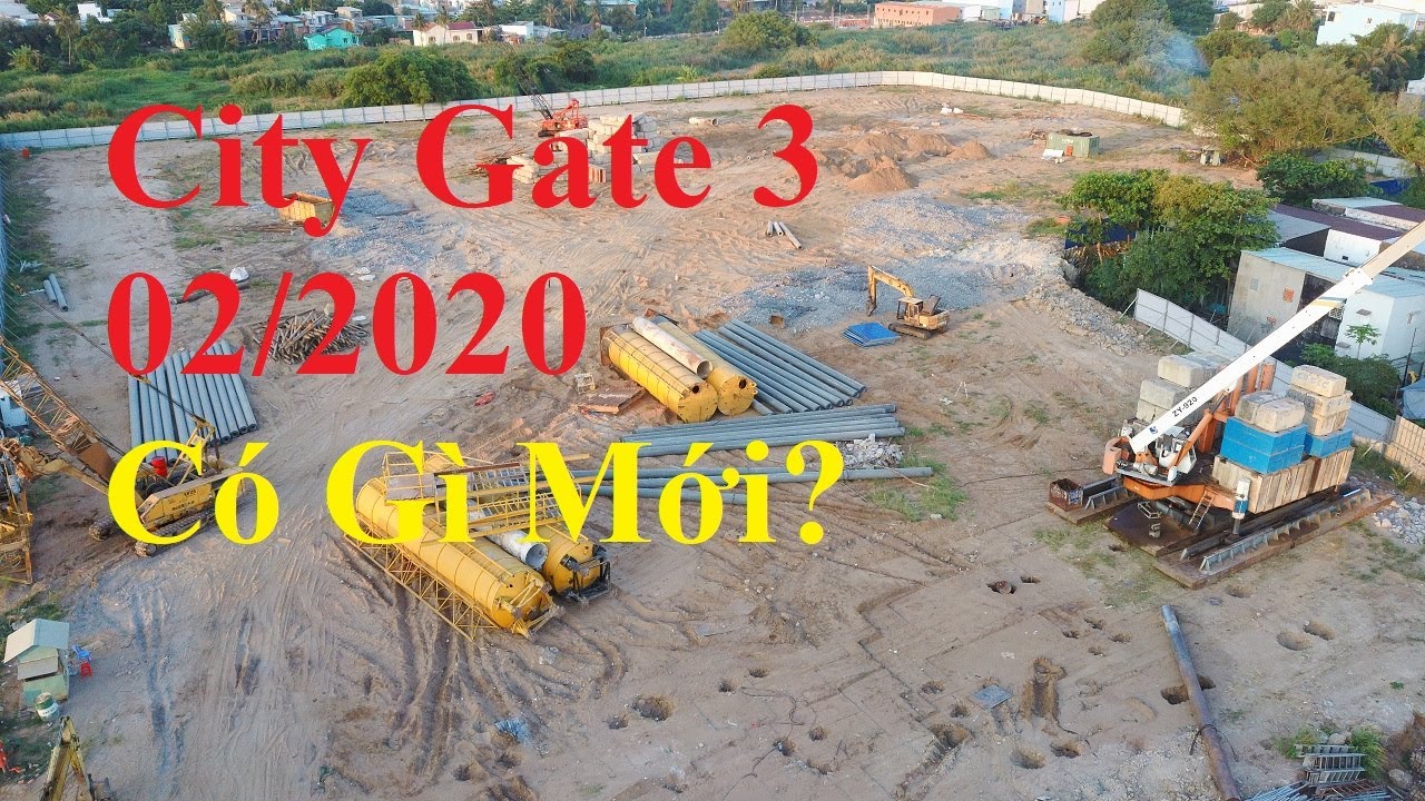 Cập Nhật Mới Nhất Tiến Độ Thi Công Dự Án Căn Hộ City Gate 3 Tháng 2/ ...