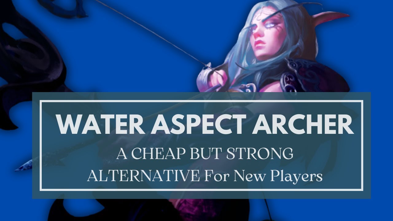 Water Aspect Archer: A Cheap but Strong Alternative (UnEnding Stuns ...