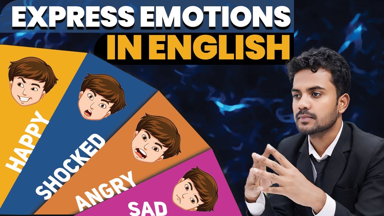 How to Express Emotions in English | Speak English in Any Mood | A ...
