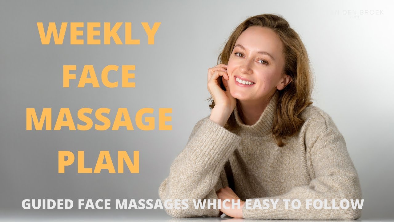 WEEKLY FACE MASSAGE PLAN | GUIDED FACE MASSAGES - YouTube