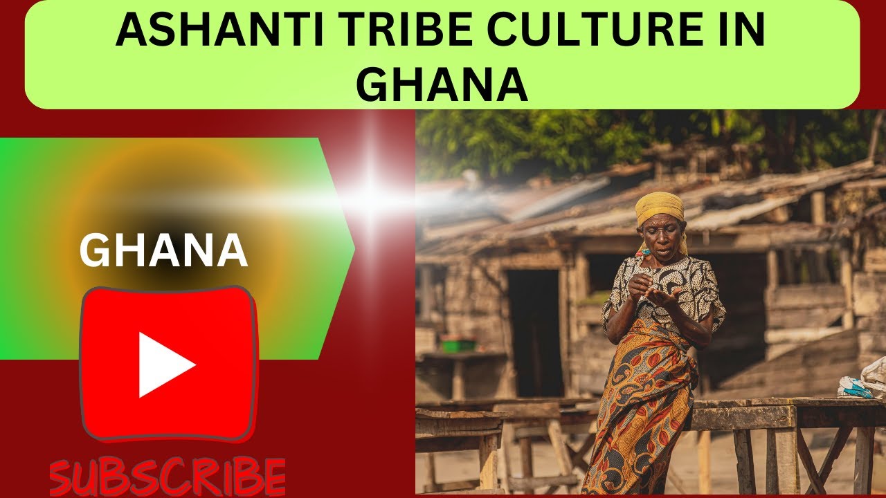 Exploring the Rich Culture of the Ashanti Tribe in Ghana | A Tribe ...