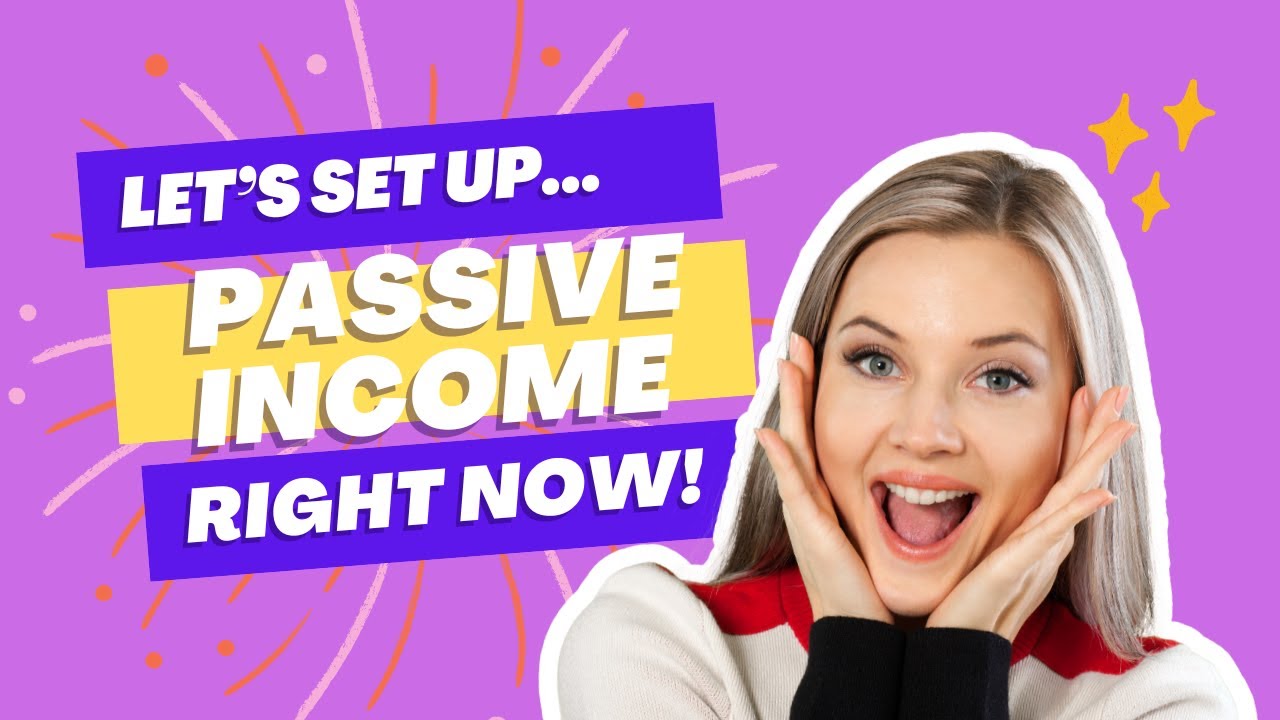 How To Set Up Passive Income That Works For You 24/7 - YouTube
