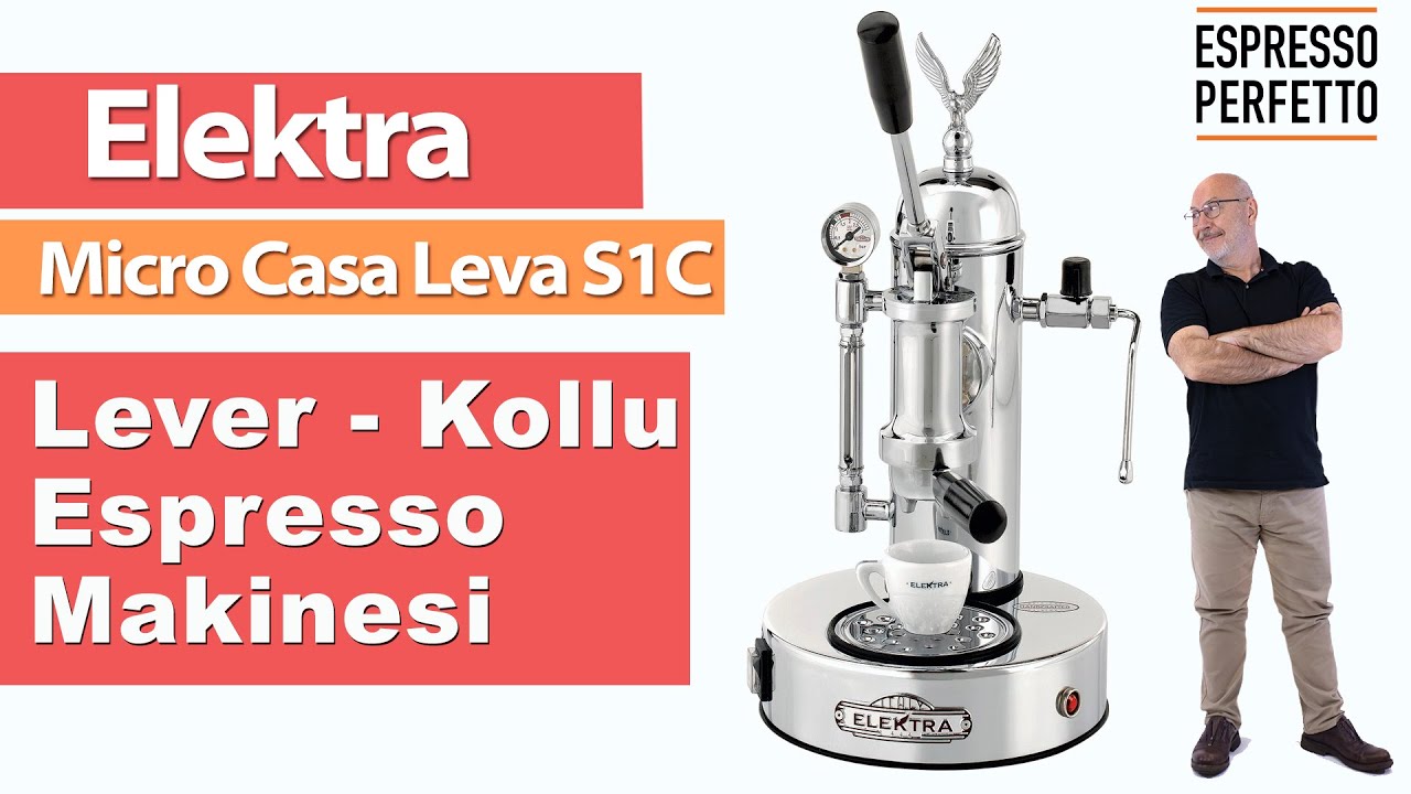 ELEKTRA MICRO CASA LEVA - ESPRESSO MAKİNESİ - YouTube