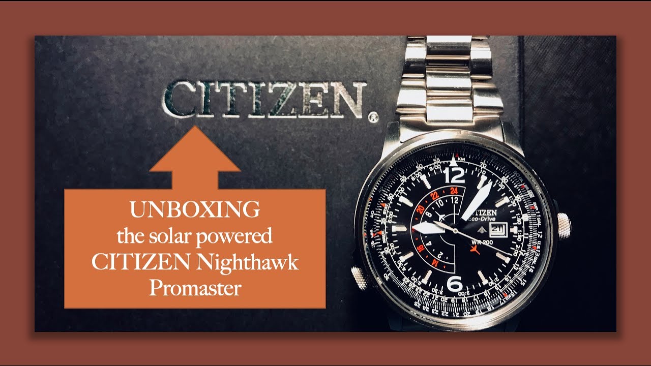 CITIZEN Night Hawk Promaster Eco-Drive | UNBOXING - YouTube