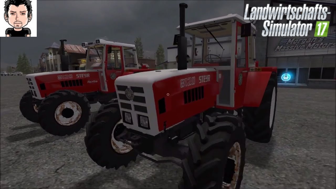 LS17 Modvorstellung Steyr 8120 Landwirtschafts Simulator 17 - YouTube
