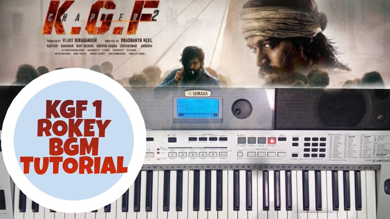 kgf chapter-1 original bgm tutorial with voice and style psr-1455 - YouTube