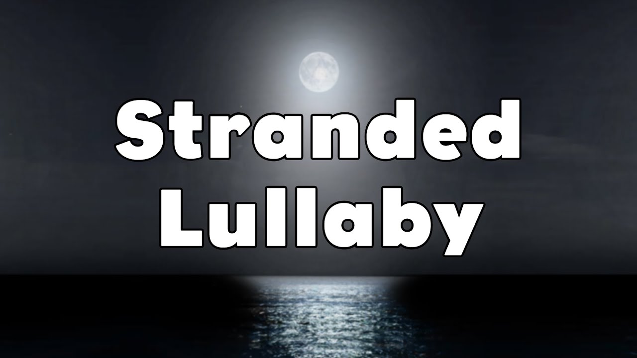 Stranded Lullaby | ミラクルミュージカル Cover - YouTube