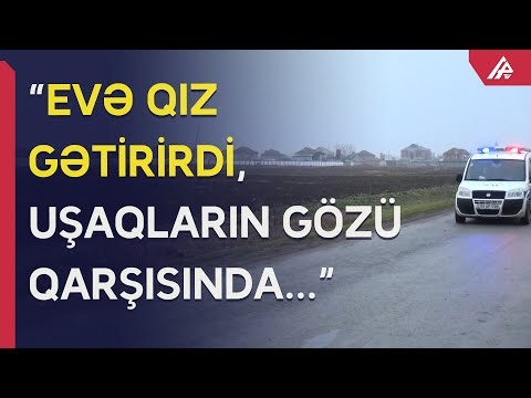 Kişi arvadını qətlə yetirib, özünə qəsd etdi - QAN DONDURAN TƏFƏRRÜATLAR - APA TV