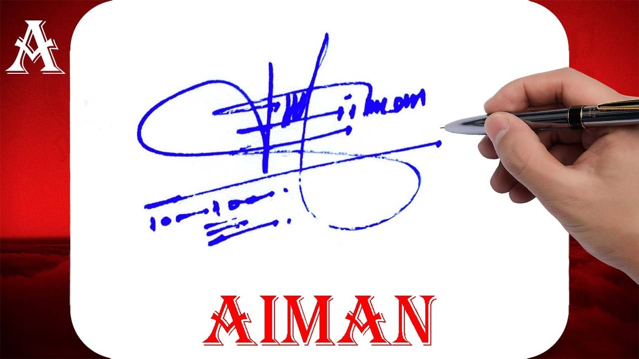 Aiman Name Signature Style - A Signature Style - Signature Style of My ...