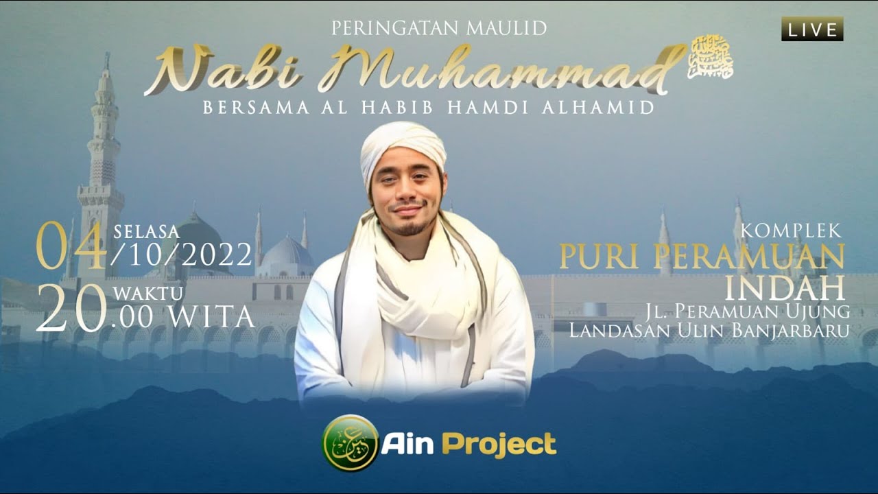 Peringatan Maulid Nabi Muhammad SAW Bersama Habib Hamdi Al Hamid ...