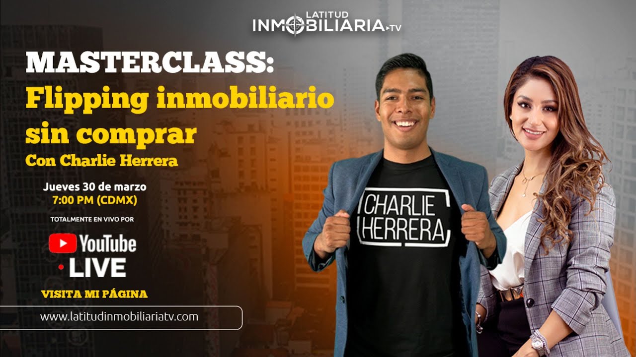MASTERCLASS: Flipping inmobiliario sin comprar 🤭🤑 - YouTube