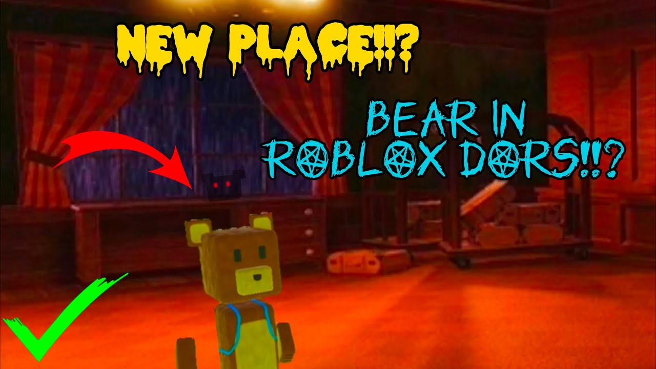 NEW PLACE!! Bear in ROBLOX DOORS - Super Bear Adventure Walkthrough ...