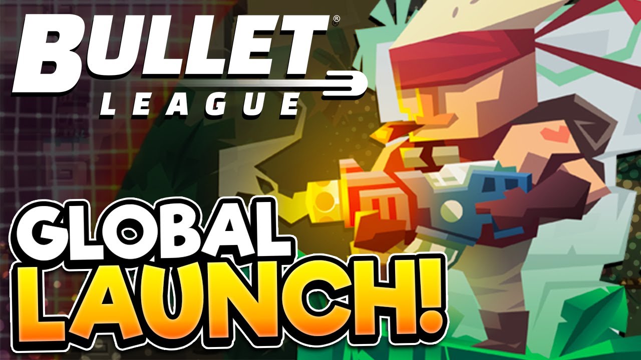 BULLET LEAGUE | Global Launch Gameplay! - YouTube